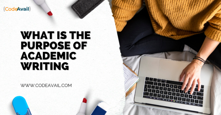 What Is The Purpose Of Academic Writing For Students?