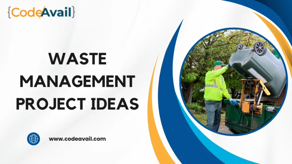 19 Latest Waste Management Project Ideas For Students Sample Activity ...