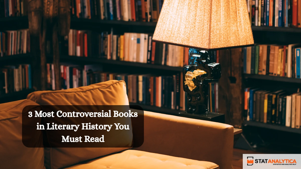 3 Most Controversial Books in Literary History You Must Read