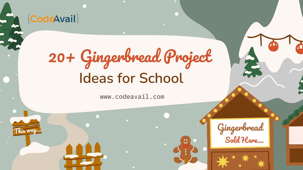 20+ Gingerbread Project Ideas for School